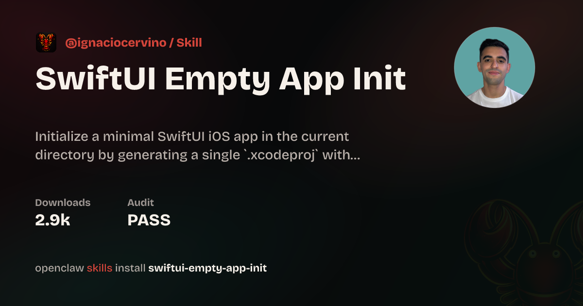 SwiftUI Empty App Init — ClawHub