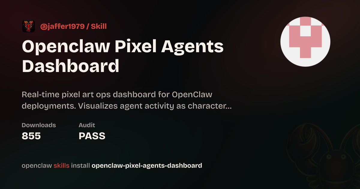 Openclaw Pixel Agents Dashboard — ClawHub