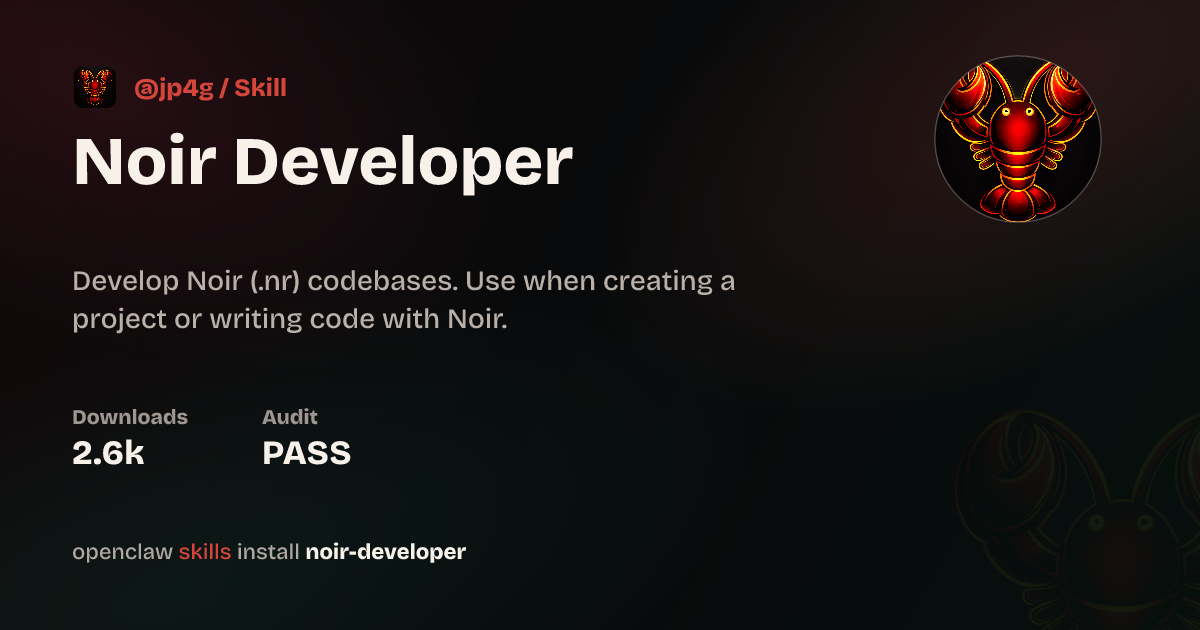 Noir Developer — ClawHub