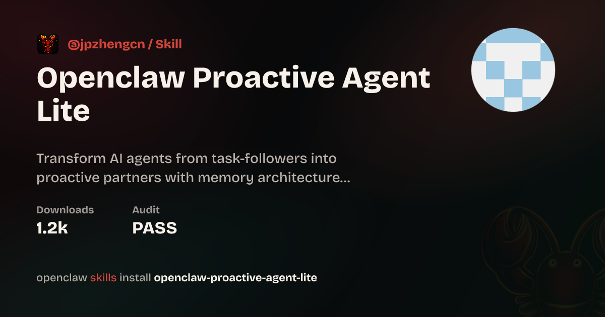 Openclaw Proactive Agent Lite — ClawHub