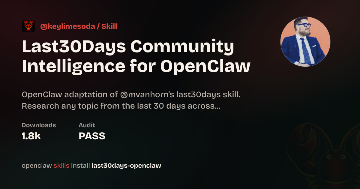 Last30Days Community Intelligence for OpenClaw — ClawHub