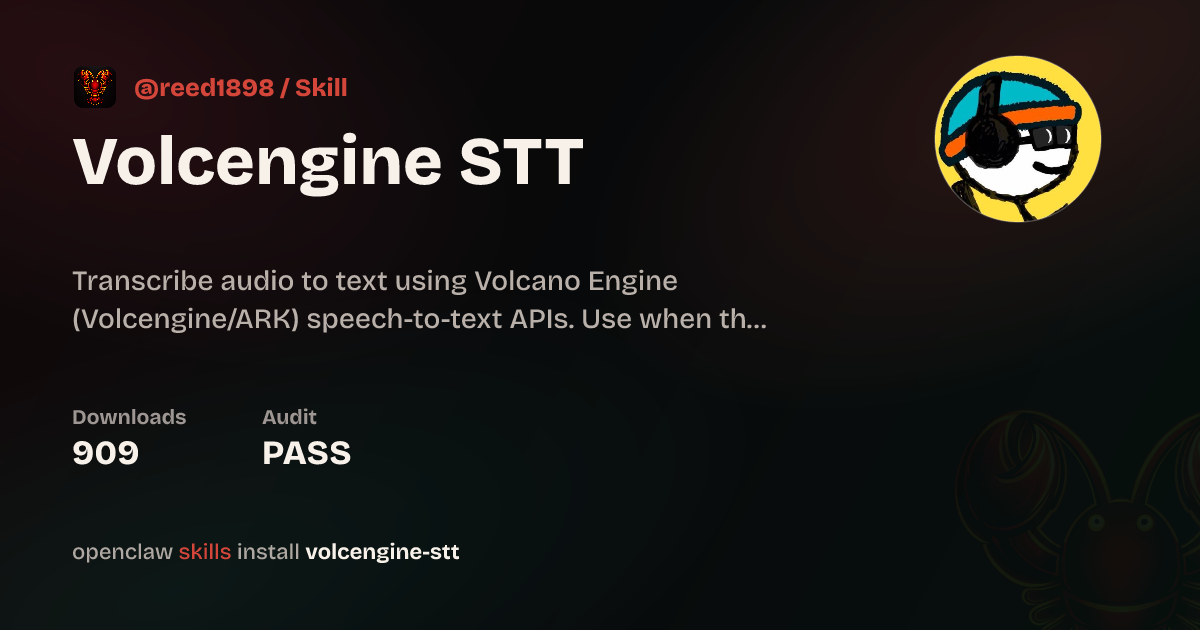 Volcengine STT — ClawHub