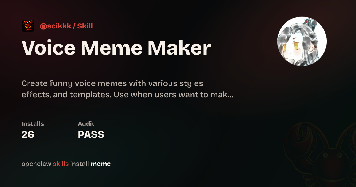 Voice Meme Maker — ClawHub