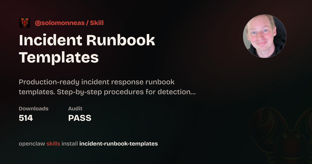 Incident Runbook Templates — ClawHub