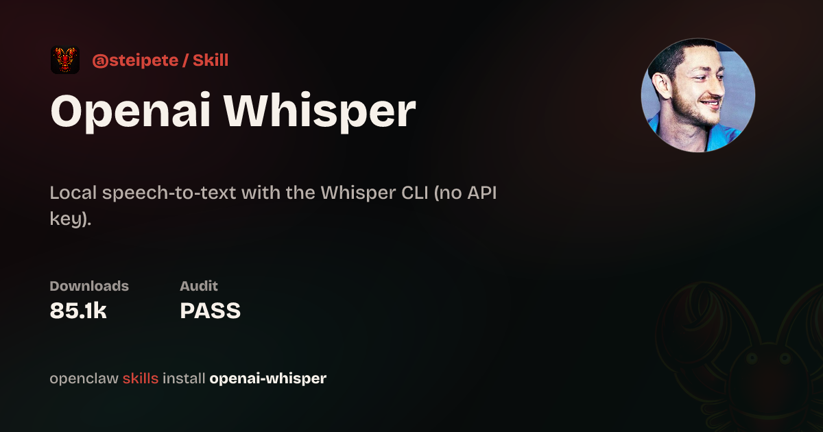Openai Whisper — ClawHub