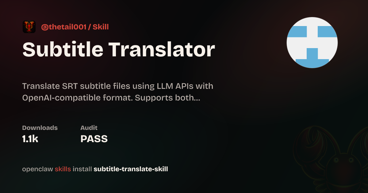 Subtitle Translator — ClawHub