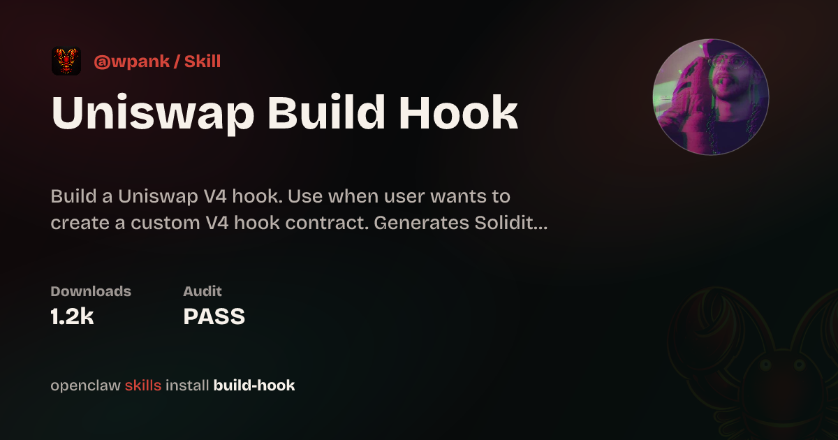 Uniswap Build Hook — ClawHub