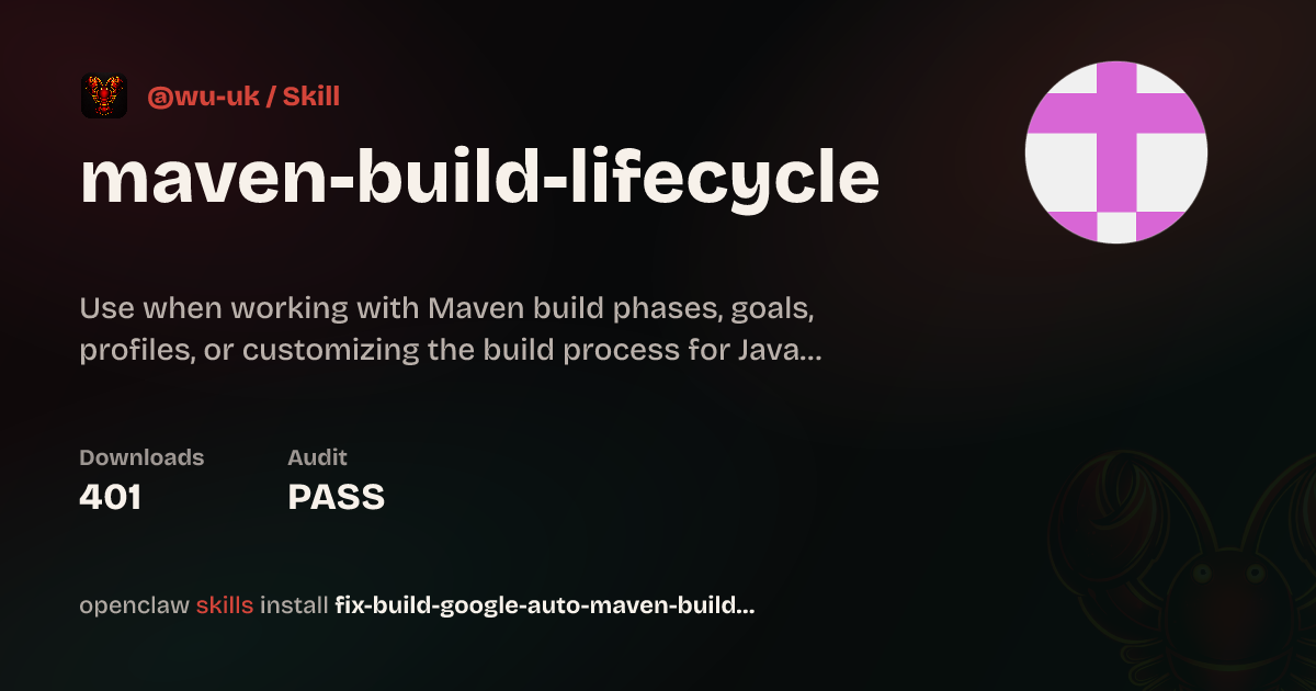maven-build-lifecycle — ClawHub