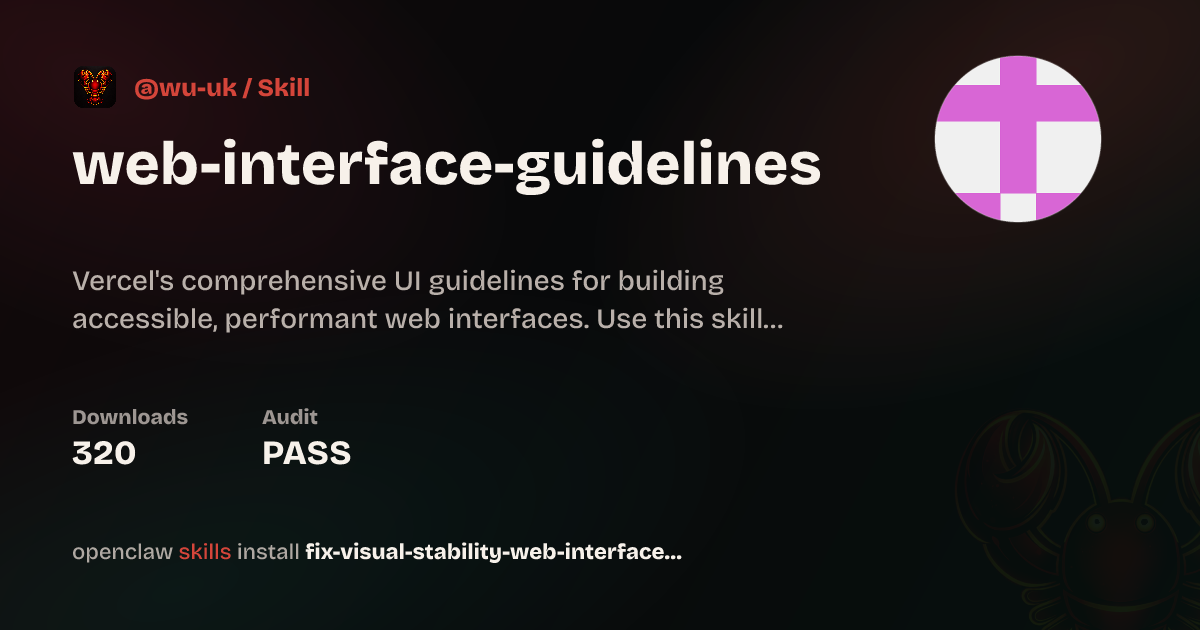 web-interface-guidelines — ClawHub