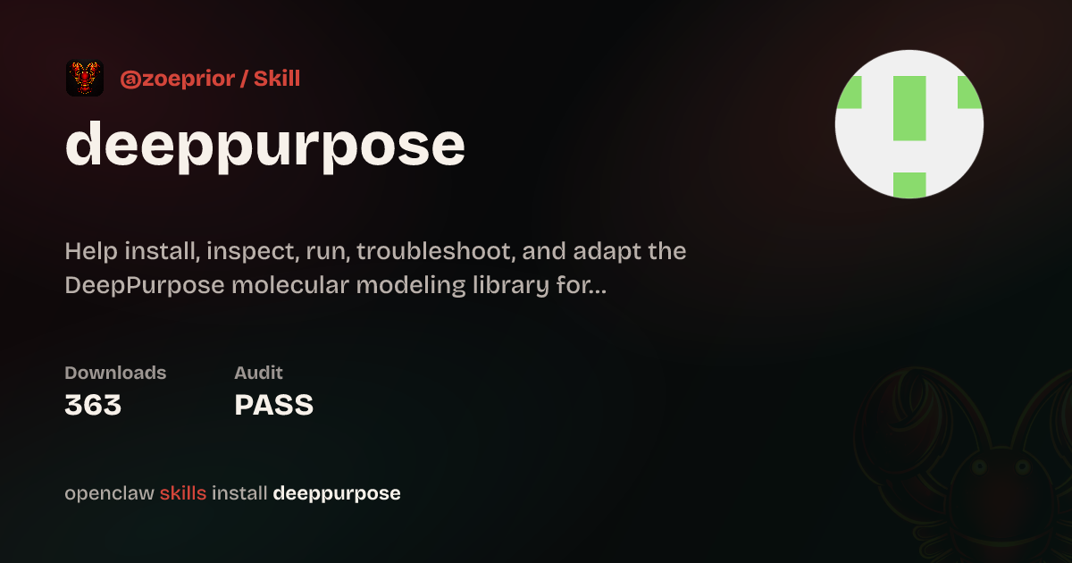 deeppurpose — ClawHub